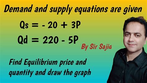 Mathematical Eco Demand And Supply Equations Are Given Find