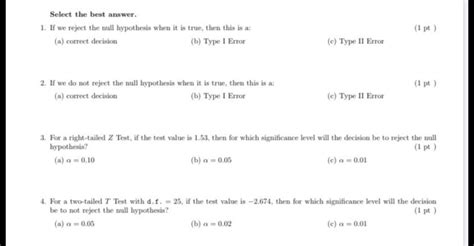 Solved Select The Best Answer 1 If We Reject The Null Chegg Com
