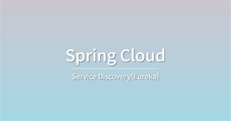 Spring Cloud Netflix Eureka