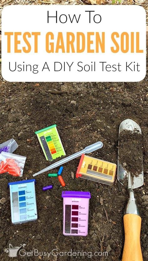 How To Use A Soil Test Kit Garden Soil Testing At Home Organic