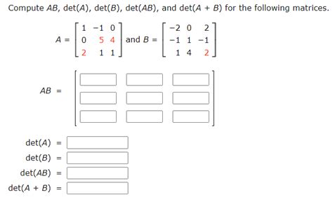 compute ab det a det b det ab ﻿and det a b ﻿for