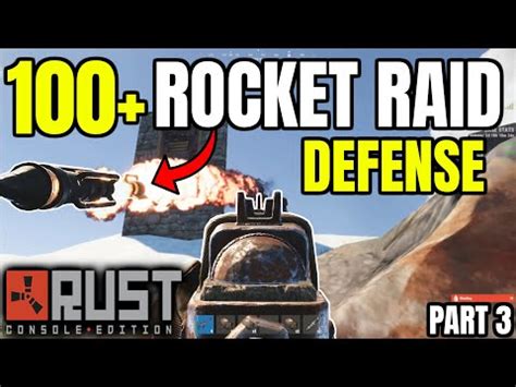 Defending 100 Rocket Raid Rust Console Edition Part 3 YouTube Defending 100 Rocket Raid Rust Console Edition Part 3 YouTube