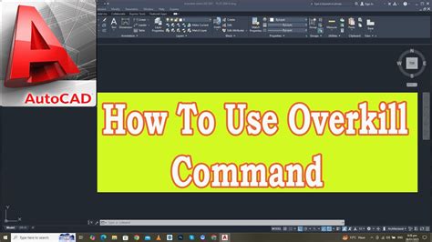 How To Use Over Kill Command In Autocad Clean Up Autocad Drawing Autocad In Overkill Youtube