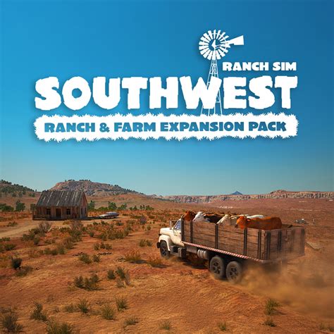 Ranch Simulator: Southwest Ranch & Farm Expansion Pack - Epic Games Store