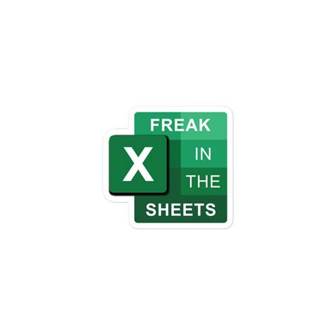 freak in the sheets excel sticker funny excel spreadsheet etsy