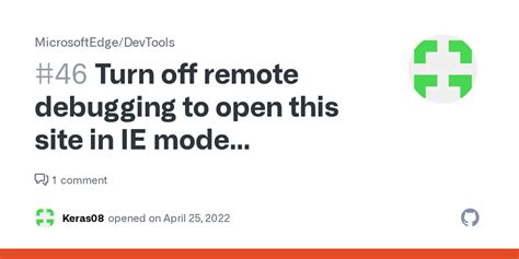 Turn Off Remote Debugging To Open This Site In IE Mode Otherwise It