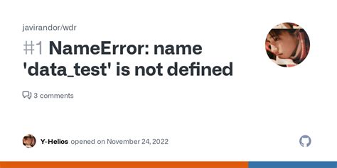 Nameerror Name Datatest Is Not Defined · Issue 1 · Javirandorwdr · Github