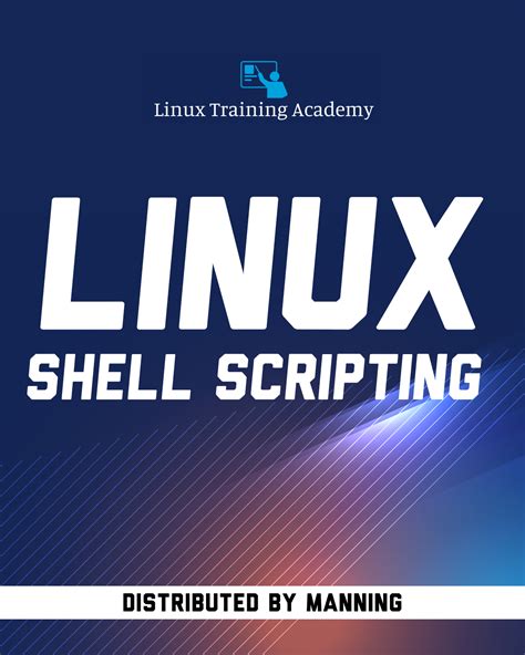 Linux Shell Scripting Linux Training Academy