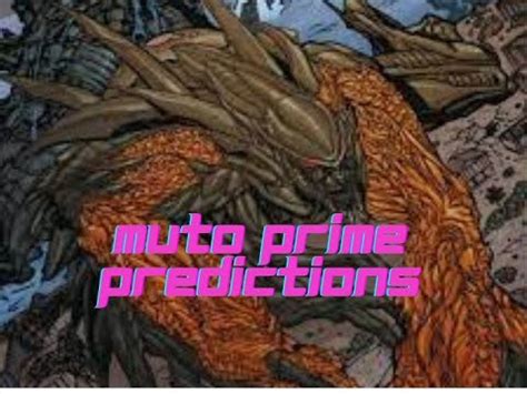 Kaiju Universe Muto Prime Predictions YouTube