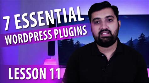 7 essential wordpress plugins wordpress tutorial lesson 11 learn