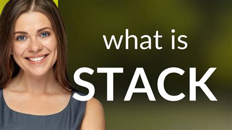 English Stack Definition At Joyce Conrad Blog