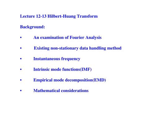Pdf Lecture 12 13 Hilbert Huang Transform Background 12 13 Hilbert