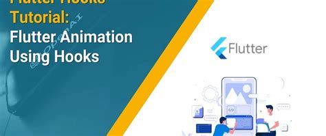 Flutter Hooks Tutorial Flutter Animation Using Hooks Useeffect And Useanimationcontroller