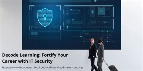 Decode Learning Fortify Your Career With It Security Decoad Learning