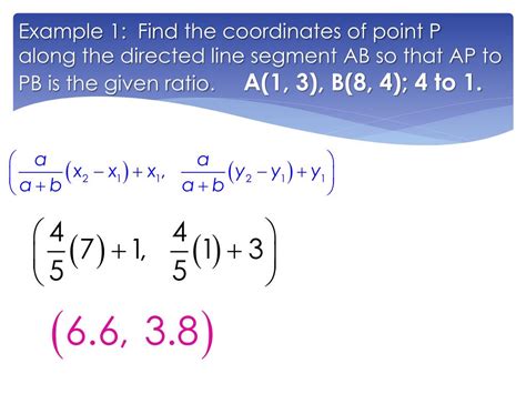 Ppt Find A Point That Partitions A Segment In A Given Ratio Ab Powerpoint Presentation Id