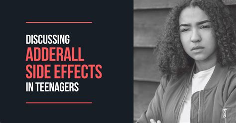Discussing Adderall Side Effects In Teenagers Hillside