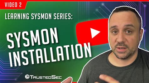 Learning Sysmon Installation Video YouTube