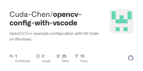 Github Cuda Chen Opencv Config With Vscode Opencv C Example Configuration With Vs Code On