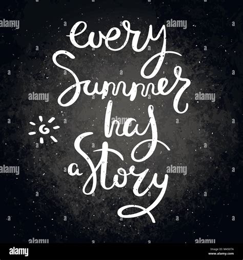 Cada Verano Tiene Su Historia Frase Letras Vector Dibujados A Mano