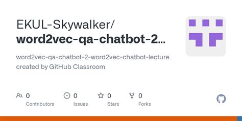 Github Ekul Skywalkerword2vec Qa Chatbot 2 Ekul Skywalker Word2vec Qa Chatbot 2 Word2vec
