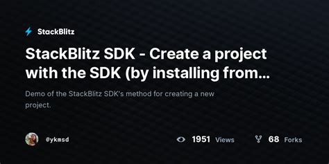 Stackblitz Sdk Create A Project With The Sdk By Installing From Npm