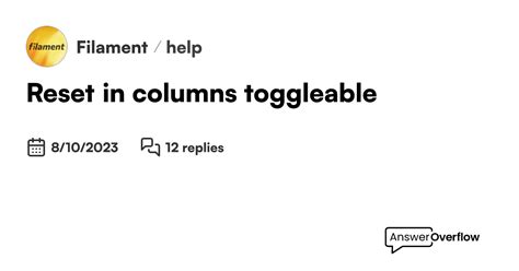 Reset In Columns Toggleable Filament