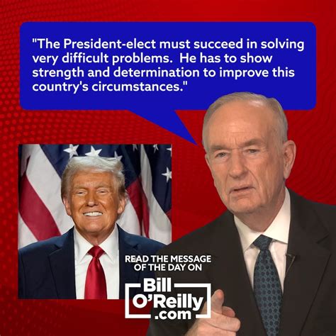 Bill Oreilly Read More Of Bills Message Of The Day On Billoreilly
