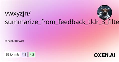 vwxyzjn summarize from feedback tldr 3 filtered oai preprocessing