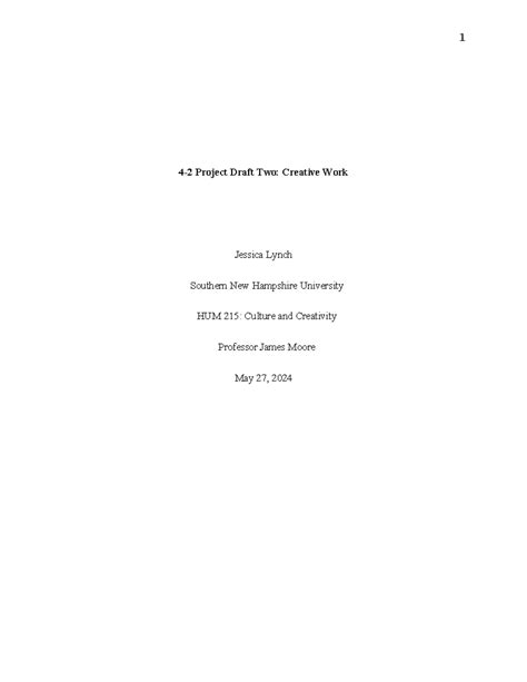 Hum215 4 2 Project Draft Two Creative Work 4 2 Project Draft Two