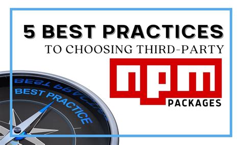 5 best practices to choosing third party npm packages r learnjavascript
