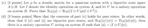 Solved C Points Let P Be A Density Matrix For A Chegg Com