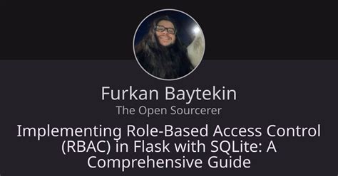 Implementing Role Based Access Control Rbac In Flask With Sqlit
