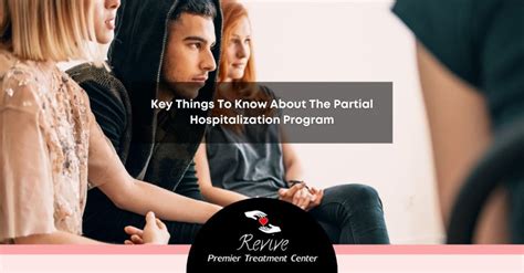 key things to know about the partial hospitalization program