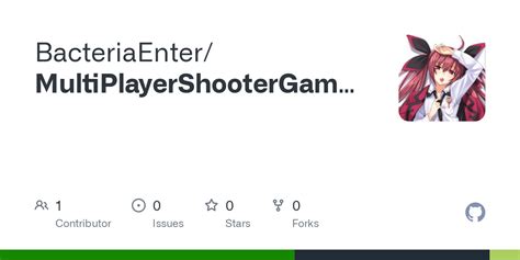 GitHub BacteriaEnter MultiPlayerShooterGameSample