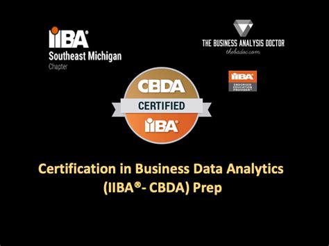Certification In Business Data Analytics Iiba Cbda Prep April 2025 Southeast Michigan