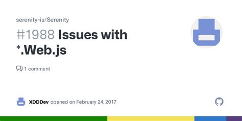 Issues With Webjs · Issue 1988 · Serenity Isserenity · Github