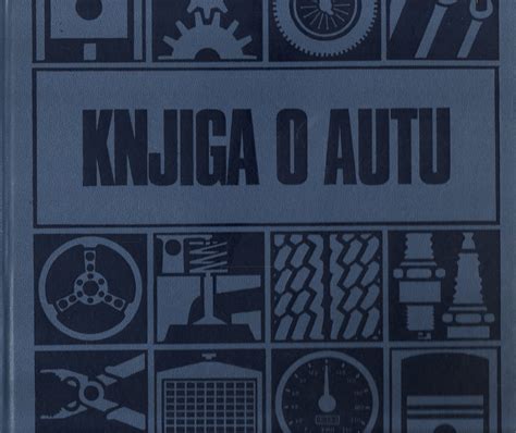 Knjiga O Autu Antikvarijat Bono Knjiga O Autu Antikvarijat Bono