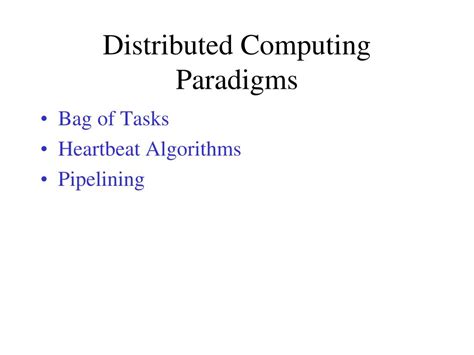 Ppt Distributed Computing Paradigms Powerpoint Presentation Free