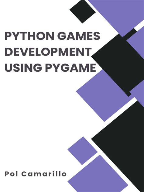 Carroll Thomas Python Games Development Using Pygame Guide To Carroll Thomas Python Games Development Using Pygame Guide To