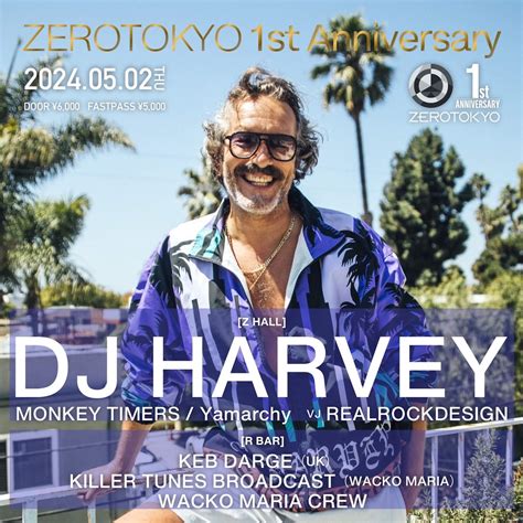 Zerotokyoの開業一周年を記念したイベントにdj Harveyとbrodinskiが登場！ Qetic