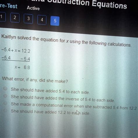 Get Answer Kaitlyn Solved The Equation For X Using The Following