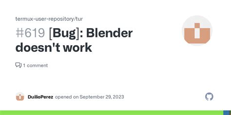 [bug] blender doesn t work · issue 619 · termux user repository tur · github