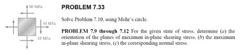 Solved 50 MPa PROBLEM 7 33 Solve Problem 7 10 Using Mohr S Chegg Com