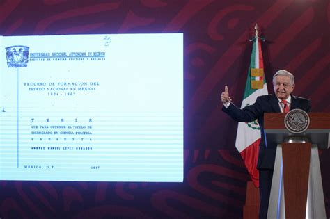 Amlo Mostró Su Tesis De Licenciatura Y Prometió Enseñar Su Título De La Unam Infobae