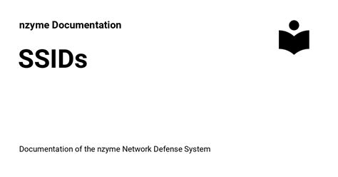 Ssids Nzyme Documentation