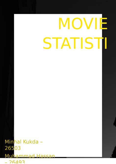 Statistics Movie Regression Analysis 1 Movie Statisti Minhal Kukda