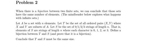 solved when there is a bijection between two finite sets we