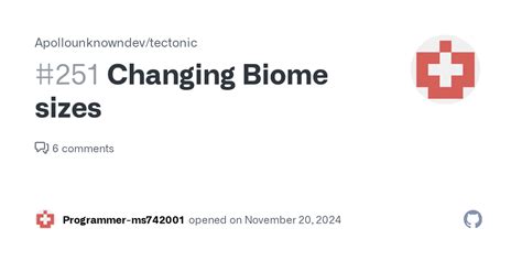 Changing Biome Sizes Issue Apollounknowndev Tectonic GitHub