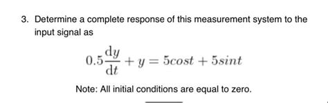 solved determine a complete response of this measurement