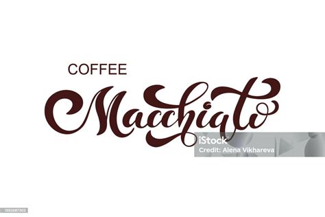 커피 마끼아또 손글씨 레터링 디자인 요소 카페 메뉴 커피숍 상점 광고 커피숍에 대한 템플릿과 개념 벡터 그림입니다 개념에 대한 스톡 벡터 아트 및 기타 이미지 Istock